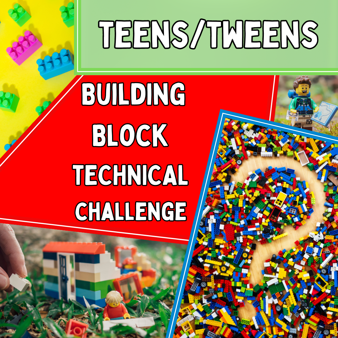 TEENS/TWEENS: Building Block Technical Challenge | Kanawha County Public Library